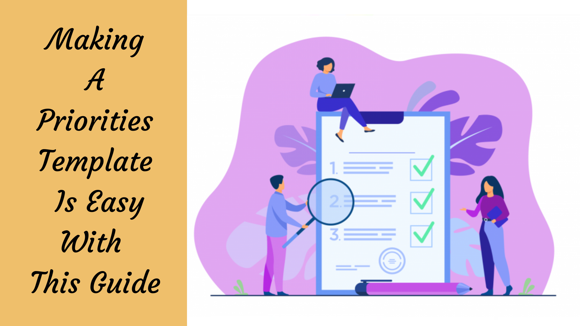 Making A Priorities Template Is Easy With This Guide